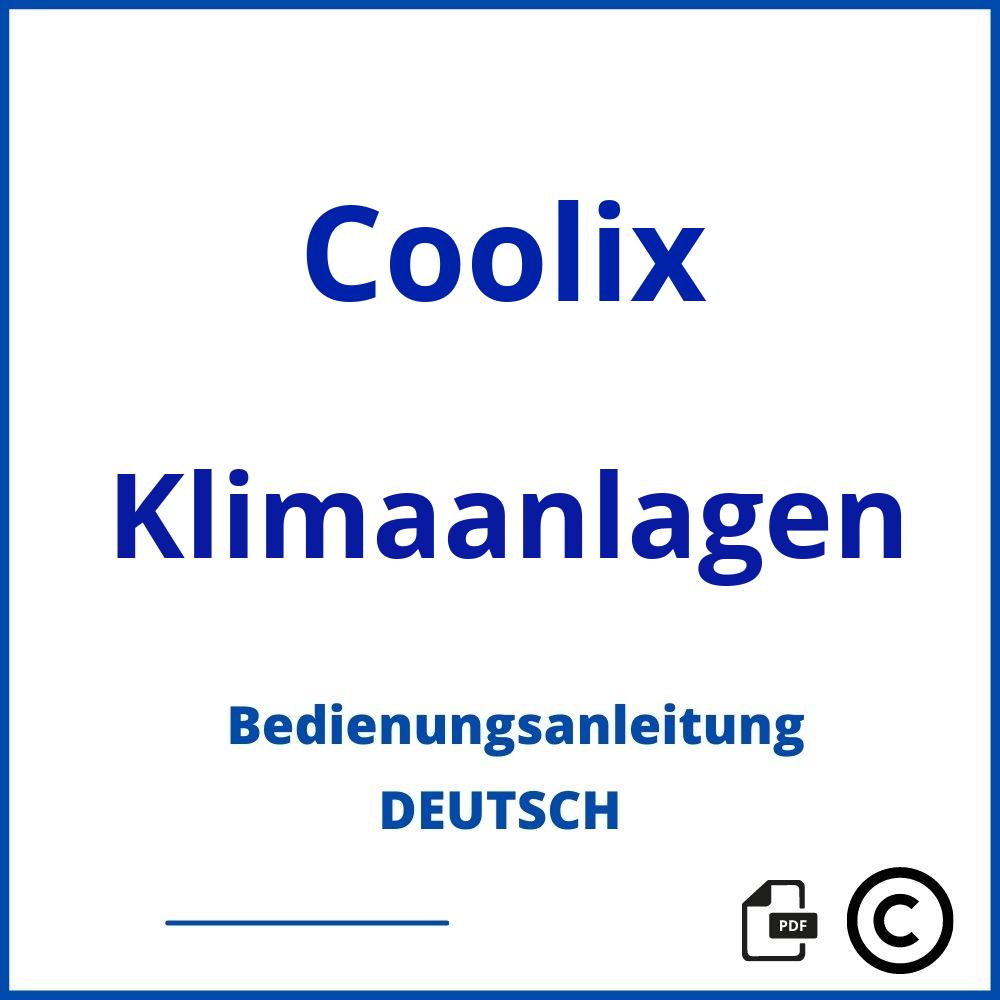 Bedienungsanleitung Coolix Klimaanlagen Anleitung - PDF Deutsch